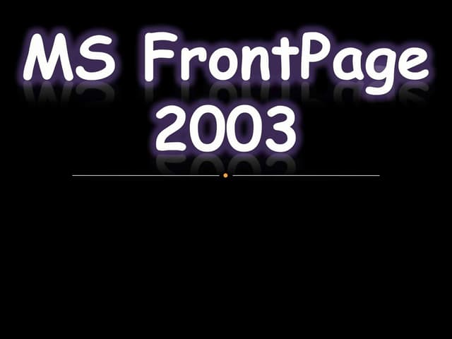 introduction-features-and-environment-of-ms-front-page-2003