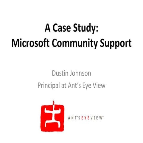 Community Support Case Study: Microsoft Developers | PPT