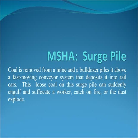 Msha 04 Surge Pile Engulfment Extraction | PPT