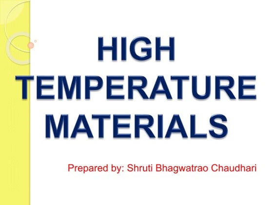 High temperature materials | PPT