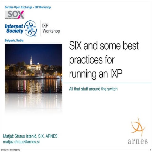 SIX and some best practices for running an IXP | PDF