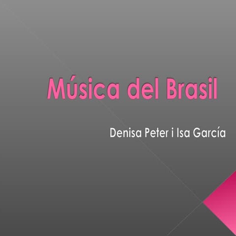 Música del brasil | PPT