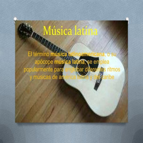 Música latina | PPTX