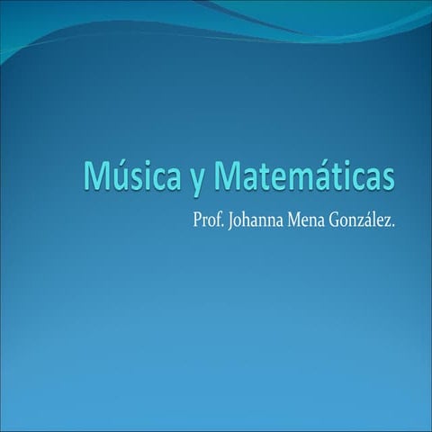 Música y matemáticas | PPT