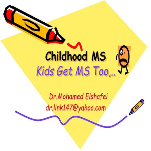 Multiple Sclerosis in children.ppt