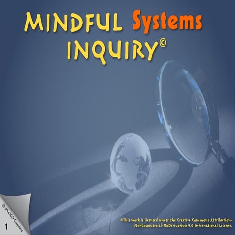 Mindful Systems Inquiry (c) | PDF