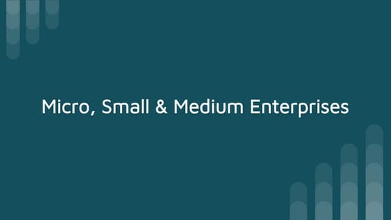 ppt on micro small and medium enterprises | PPTX | Small and Medium-sized Business | Business