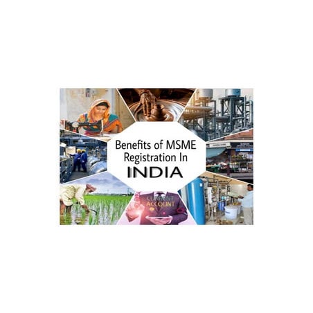BENEFITS OF MSME REGISTRATION IN INDIA | PDF