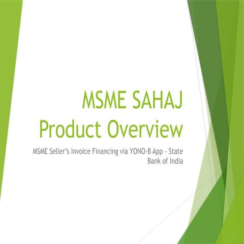 MSME_Sahaj_Presentation[marlsbvvj1].pptx
