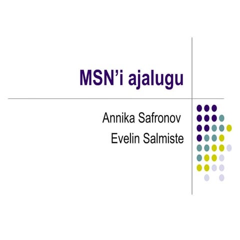 Msni Ajalugu Ppt