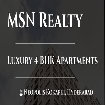MSN Realty 4 BHK Luxury Apartments in Neopolis Hyderabad | Premium ...