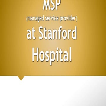 Msp at stanford hospital & clinics solves staffing | PPT