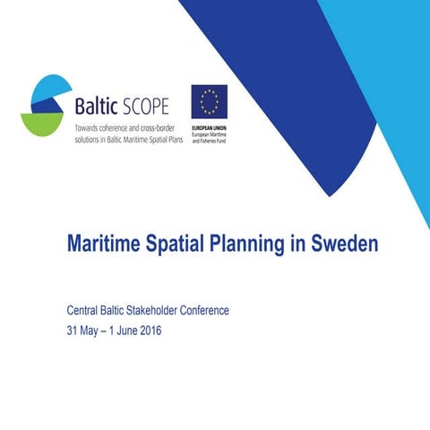 Maritime spatial planning in Sweden * | PPT