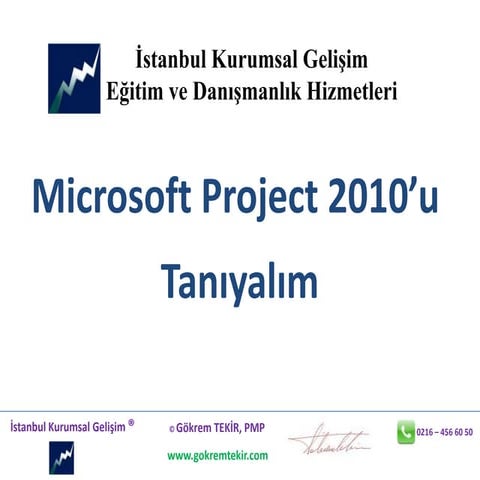 MS Project 2010'u Taniyalim | PPTX