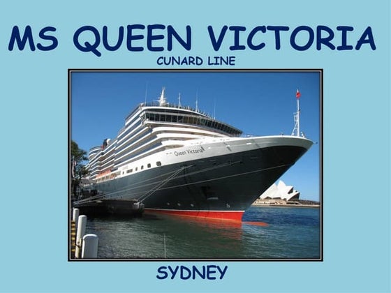 RMS Queen Mary 2 - Sydney | PPT