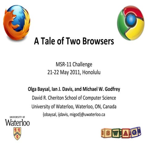 A Tale of Two Browsers -- MSR 2011 challenge paper | PPT