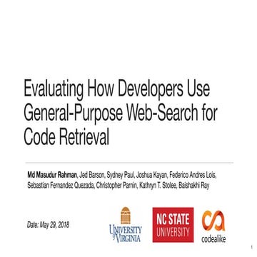 Evaluating How Developers Use General-Purpose Web-Search for Code ...
