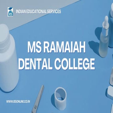 Exploring the MS Ramaiah Dental College.pdf