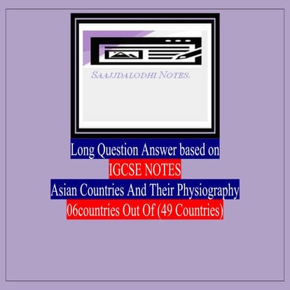 Ms .Sajjdalodhi Notes Asian Countries And Their Physiography Topic from ...