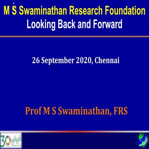 MSSRF looking back and forward 26 september 2020 chennai | PPTX