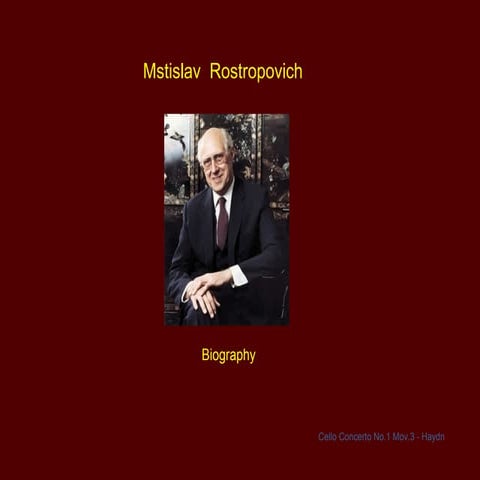 Mstislav Rostropovich - Biography | PPS
