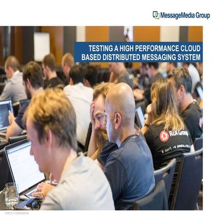 Testing A High Performance Cloud Based Distributed Messaging System Ppt