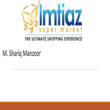 Imtiaz Super Market , Marketing Strategy | PPTX