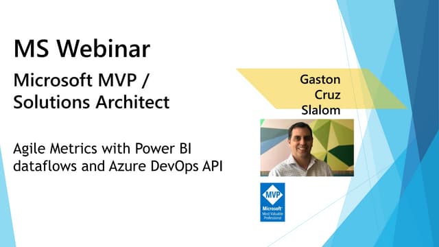 Ms Webinar Agile Metrics With Power Bi Dataflows And Azure Devops Api Ppt
