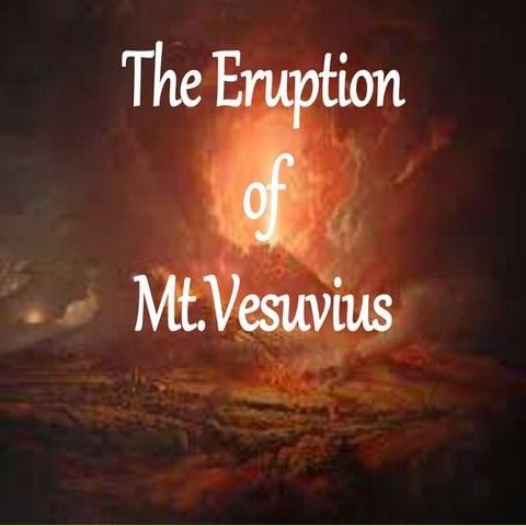 Mt. vesuvius eruption | PPT