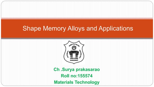 Shape memory alloys | PPTX