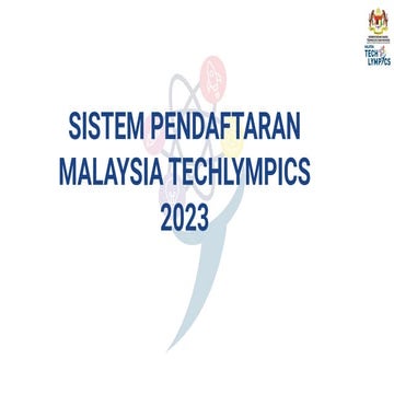 Pendaftaran Malaysia techlympic MT 2023 Sistem Pendaftaran.pdf