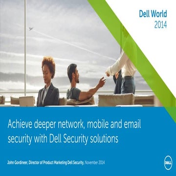 Achieving Deeper Network, Mobile and Email Security | PDF