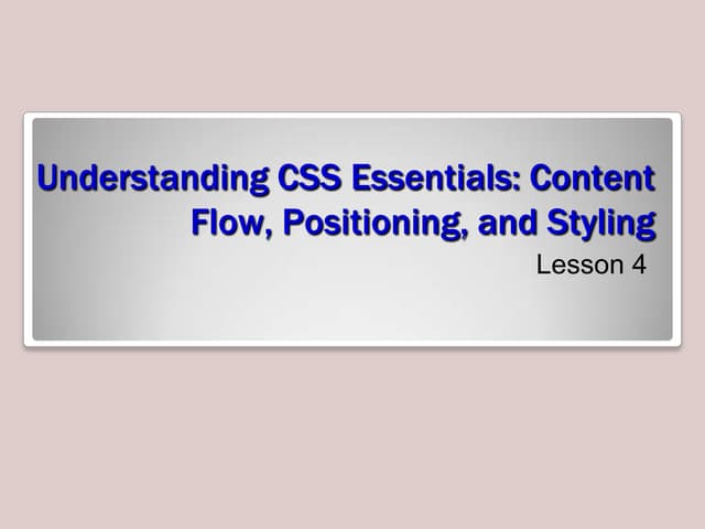 Mta Css Flow Positioning And Styling Ppt