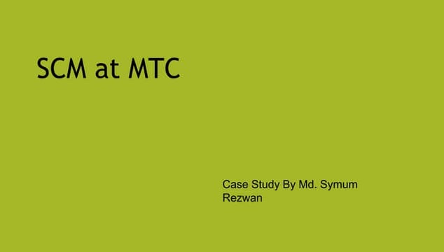 Mtc case study | PPT
