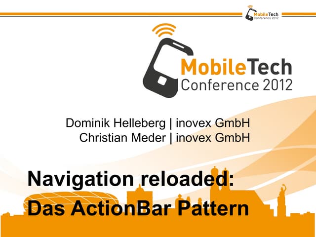 Android Actionbar Navigation Reloaded Ppt