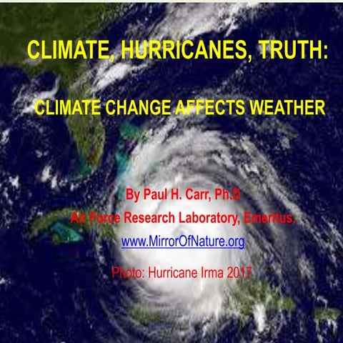 Climate, Hurricanes, & Truth | PPT
