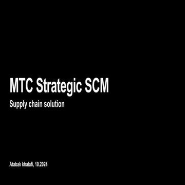 MTC SUPPLY CHAIN STRATEGY PRESENTATION.pptx