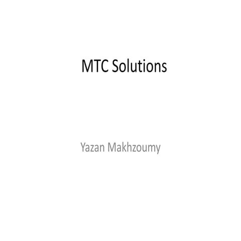 Mtc solutions | PPTX