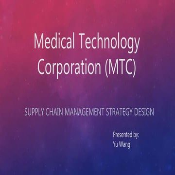 MTC Supply Chain Strategy | PPTX