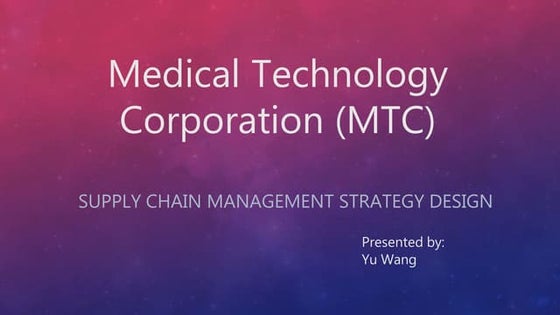 Supply Chain Management Strategy Presentation - MTC.pptx