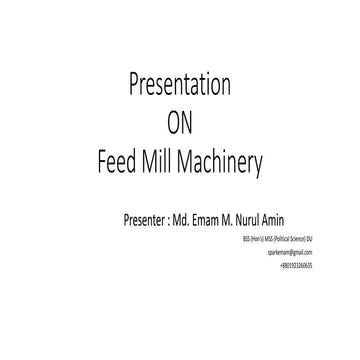 Presentation On Feed Mill Machine | PPTX