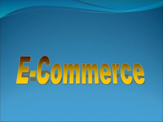 Bab 1 - Introduction to e- commerce || EC Business model || EC Revenue ...