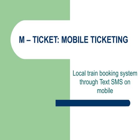 M – ticket | PPT | Rail Travel | Travel Type