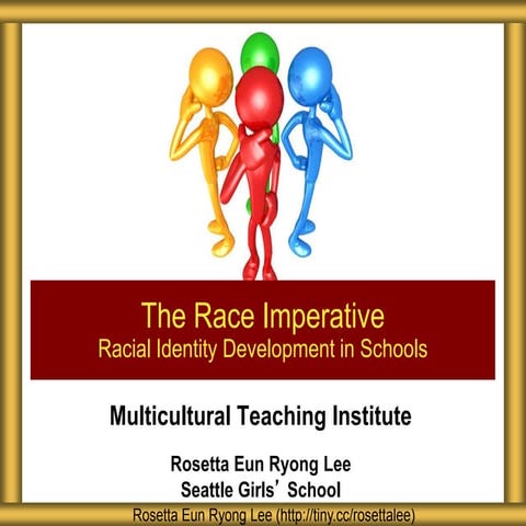 MTI Racial Identity Development | PPTX