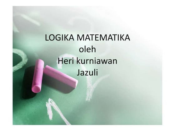 Logika matematika ppt - copy | PPT