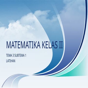 Matematika Pelengkap Kelas 2 Tema3 Subtema 1 | PPTX