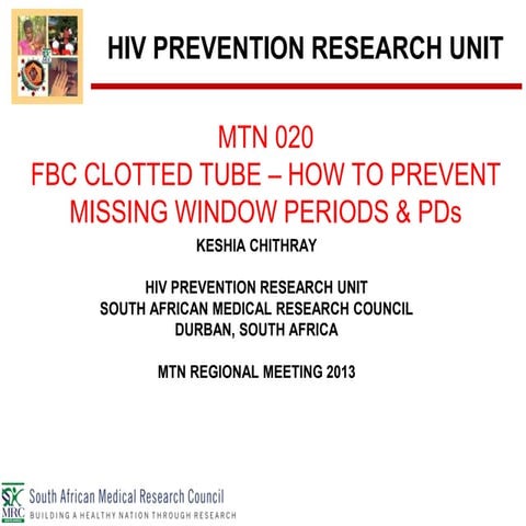 Mtn regional meeting fbc clotted tube preventions | PPTX