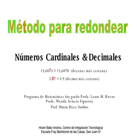 Redondeo Nmeros Cardinales Y Decimales Ppt