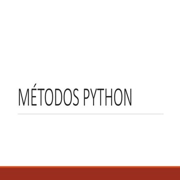 METODOS CADENA - PYTHON PARA PROGRAMACION.pptx