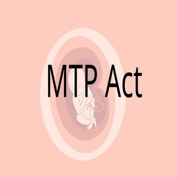 MTP Act Presentation.pptx medical termination of pregnancy | PPTX